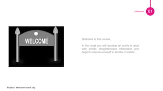 Week 1 welcome | PPT