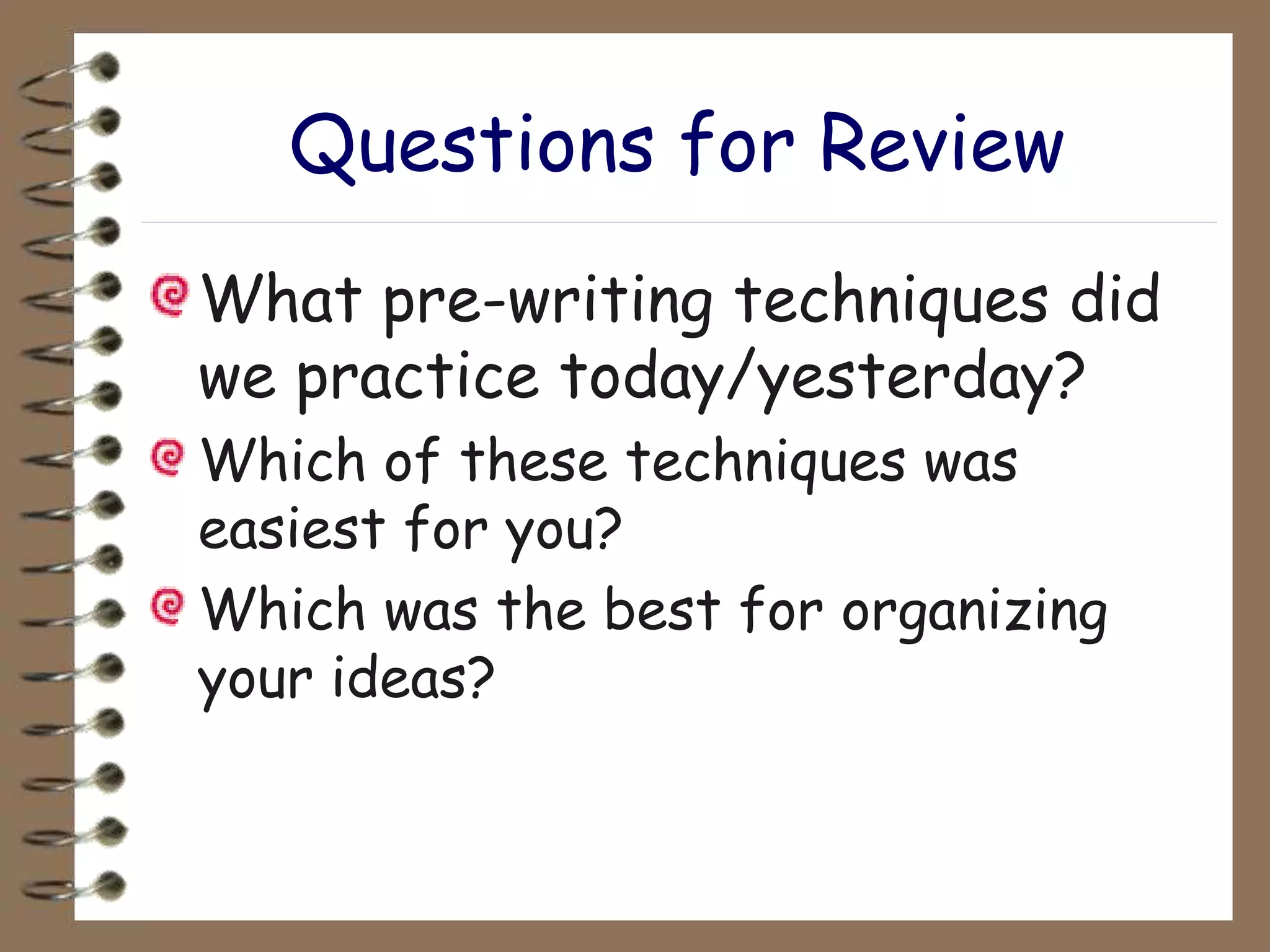 Week 1 writing process(prewrite) - Part 2.ppt