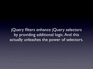 jQuery filters - Part 1 | KEY