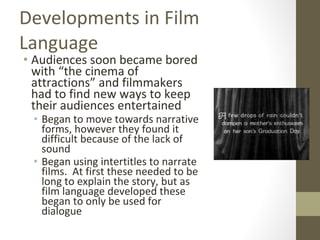 Film Studies -- Week 2 -- Film History/Language of Cinema | PPT