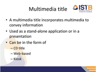 UG141 - Week 2 (Defining Multimedia) | PPT