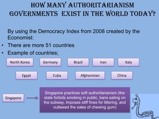 Authoritarianism_ Forms of government | PPTX