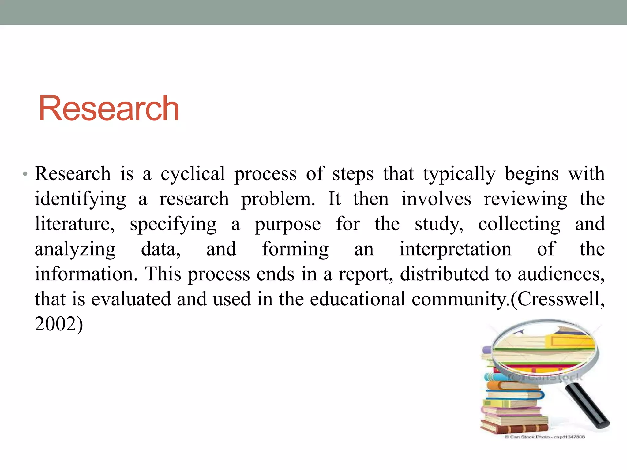 USE OF EDUCATIONAL RESEARCH | PPTX