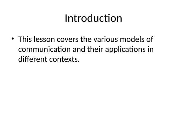 Various Models of Communication in oral comm | PPTX