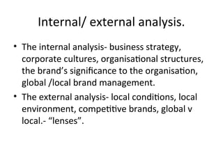 Comprehensive Insights into Global Brand Environment and Strategy | PPT