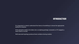 Week 2 - 3D Modelling Principles | PPT