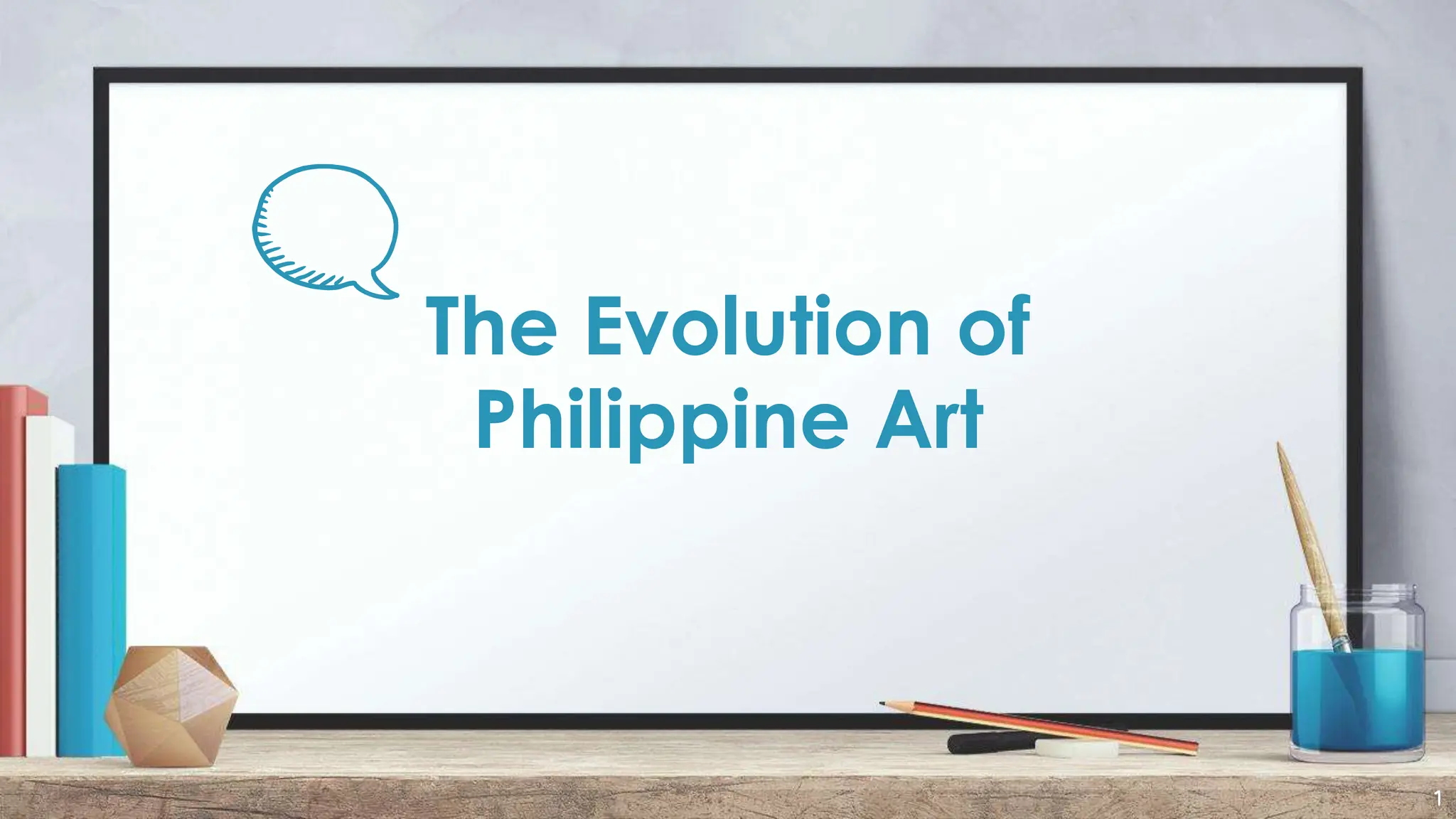 Week 2-3 Evolution of Philippine Art.pptx