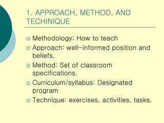 A methodical history of language teaching | PPTX