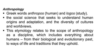 WEEK 2-ANTHROPOLOGY.pptx
