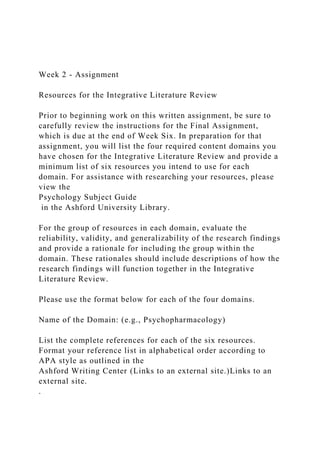 Week 2 - AssignmentResources for the Integrative Literature | DOCX