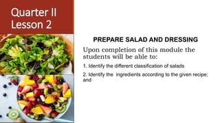 week 2- CLASSIFICATION OF salad according to ingredients.pptx