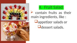 week 2- CLASSIFICATION OF salad according to ingredients.pptx