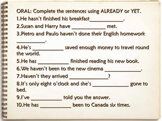 Week2 day1-already and yet | PPT