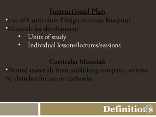 PowerPoint - Definitions of Curriculum and Christian Education | PPT