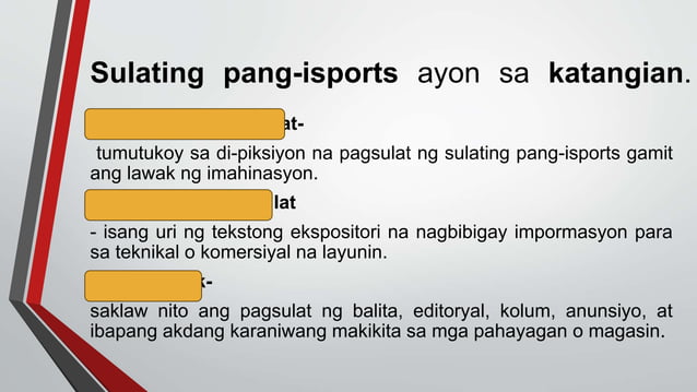 WEEK 2 - KATANGIAN AT ANYO NG SULATING ISPORTS.pptx