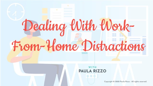 Dealing with Work-from-Home Distractions | PPT