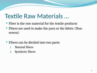 Natural fibers-Introduction to textile engineering | PPTX