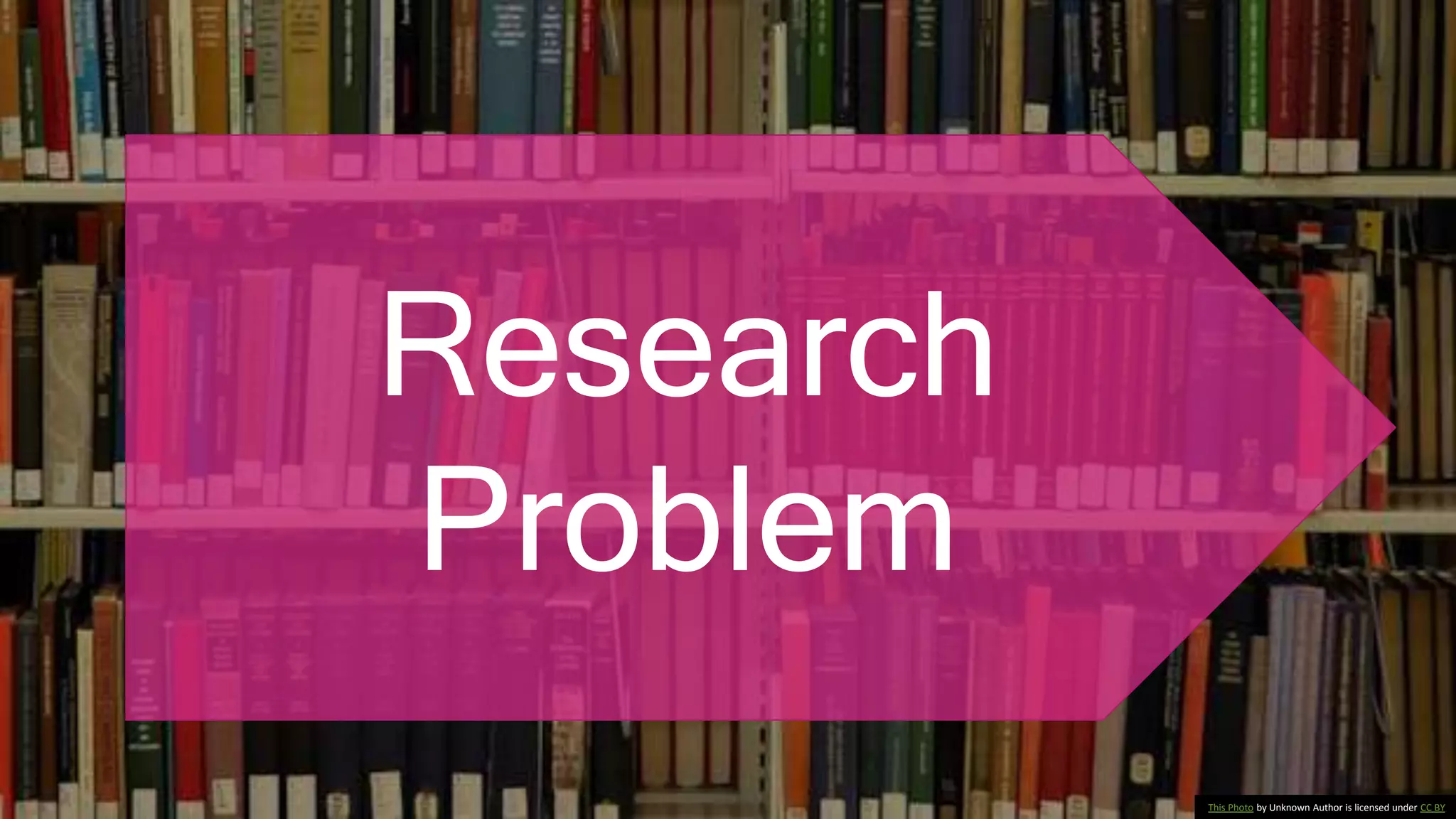 Week 2 research problem | PPT