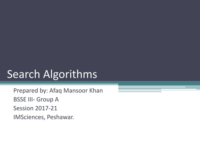 Searching Algorithms | PPTX | Search | Internet