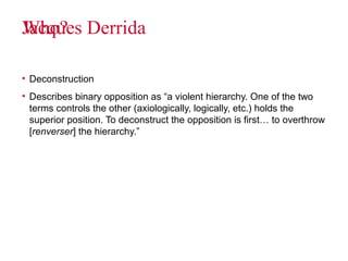 Week 2 Semiotics and Deconstruction | PPT