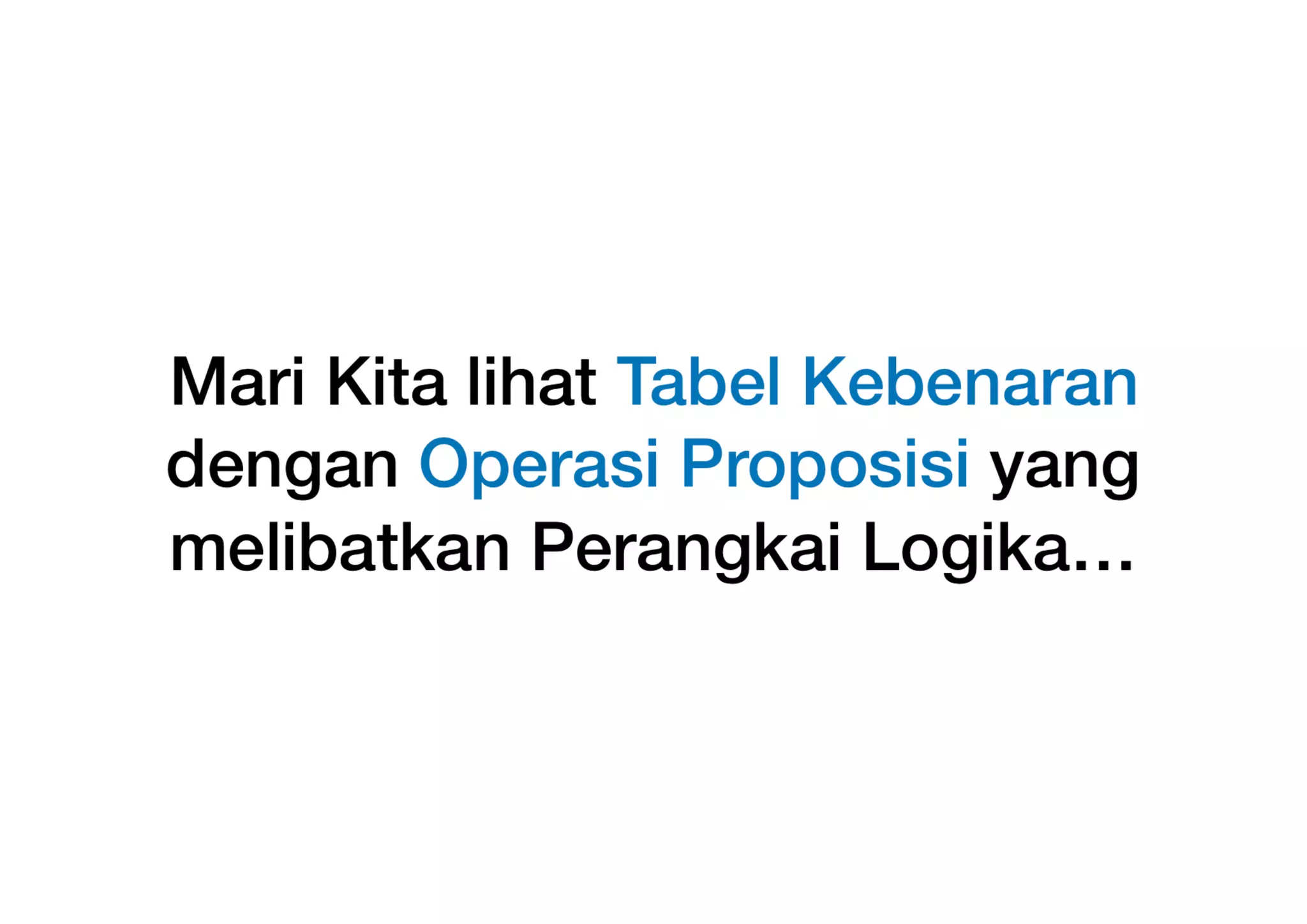 Week 2 - Tabel Kebenaran | PDF