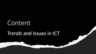 Grade 7 ICT Trends and Issues in ICT - MATATAG.pptx