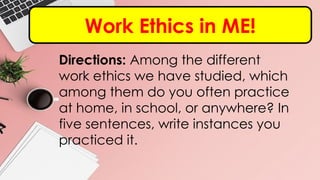 Week 2 Woek Ethics Pptx Work Immersion Pptx