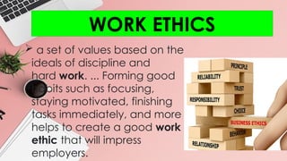 WEEK 2-WOEK ETHICS.pptx work immersion | PPTX