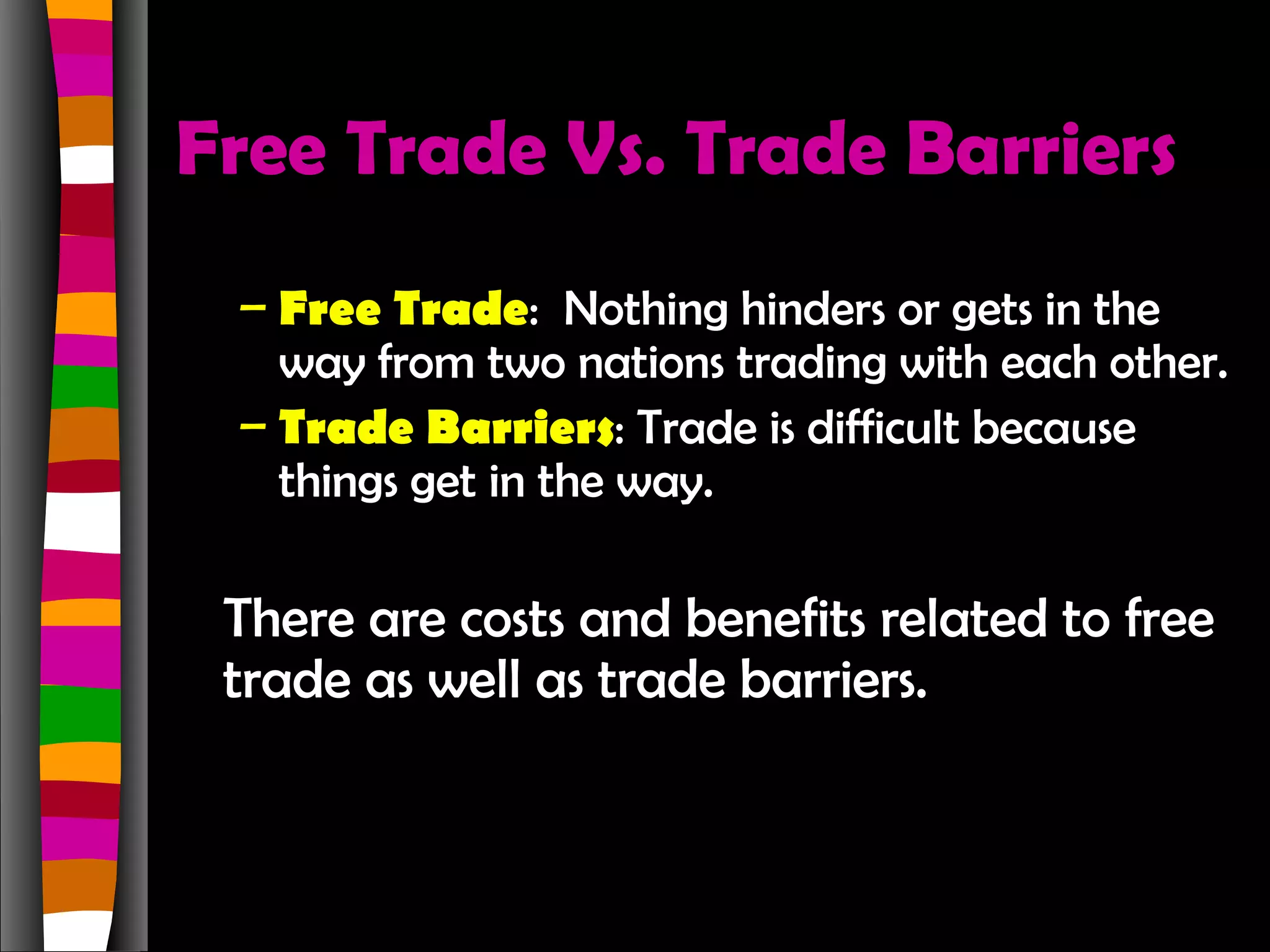 Week 20 day 2- trade barriers and currency exchange | PPT