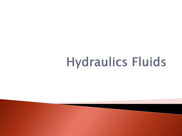 Week 2 1_hydraulics_fluids | PPT
