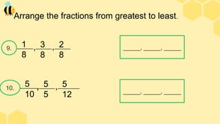 Mathematics 3 : Comparing and Ordering Fractions | PPTX