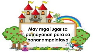 mga lugar sa pamayanan para sa pananampalataya | PPTX
