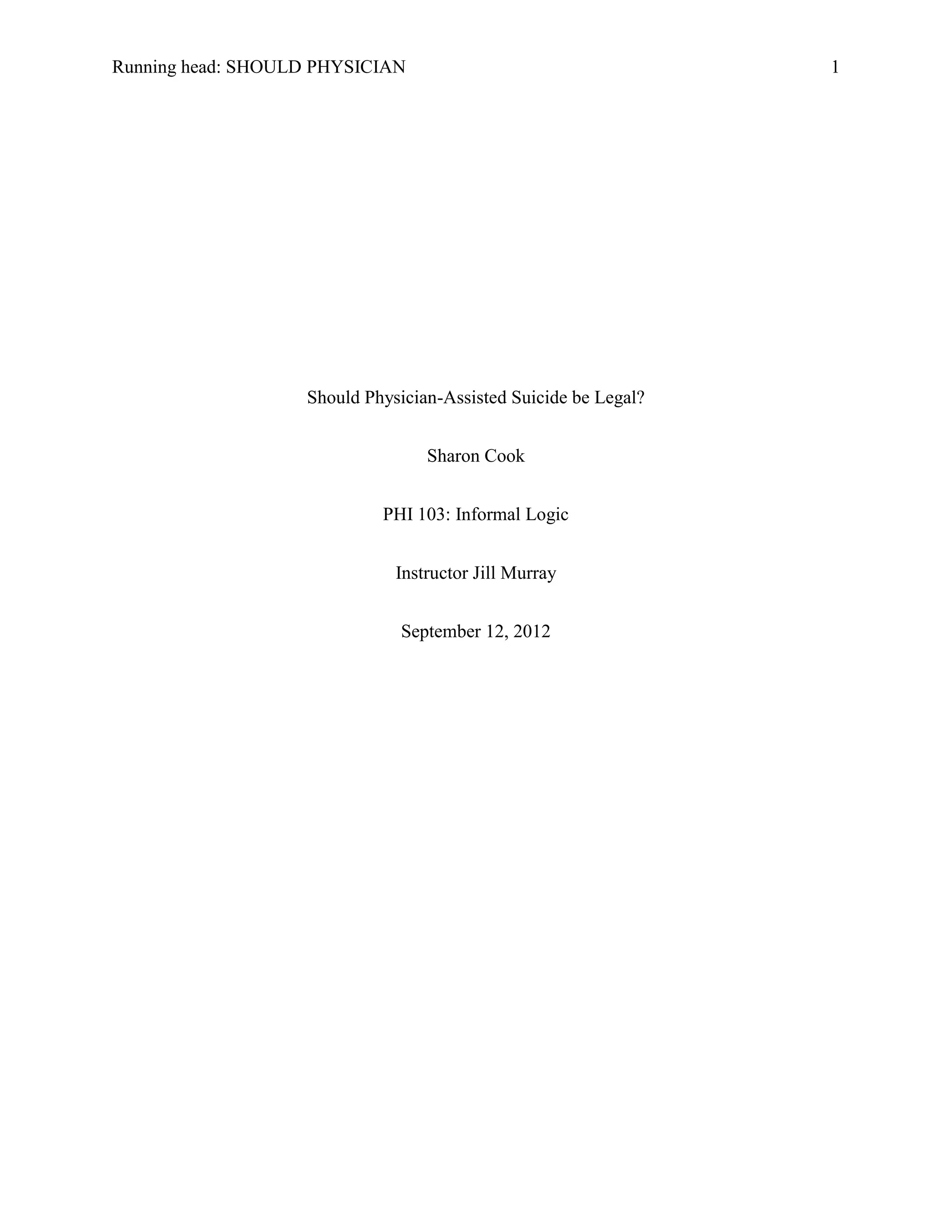 Should Physician Assisted Suicide be legal | PDF