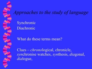 Week 2 Beginnings of Language | PPT