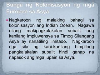 Kolonisasyon Ng Mga Bansa Sa Asya | PPTX