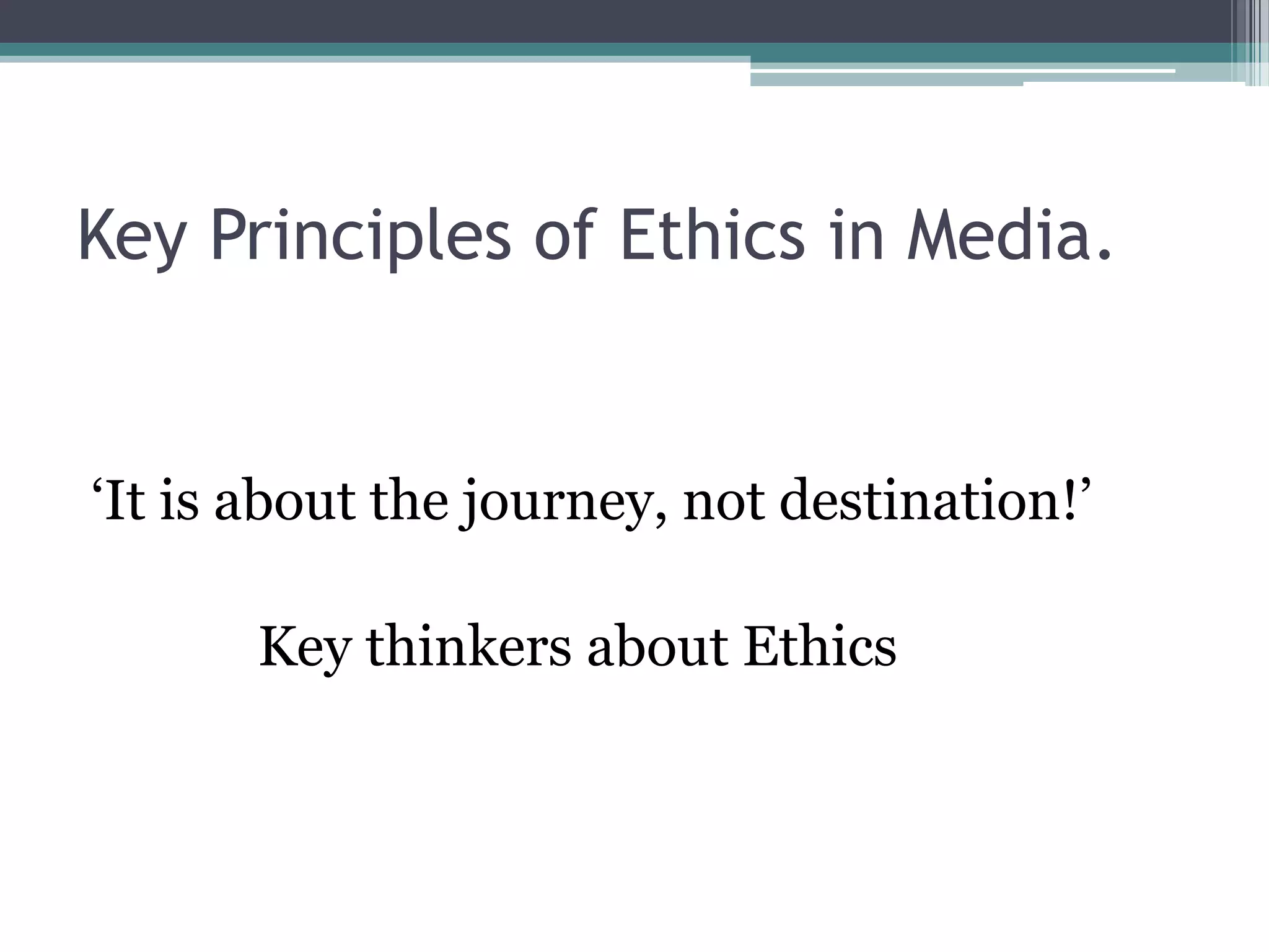 Introduction to Media Ethics | PPTX