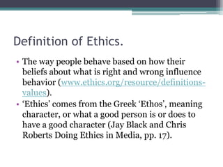 Introduction to Media Ethics | PPTX