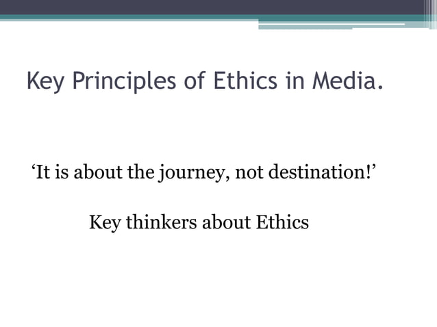 Introduction to Media Ethics | PPTX
