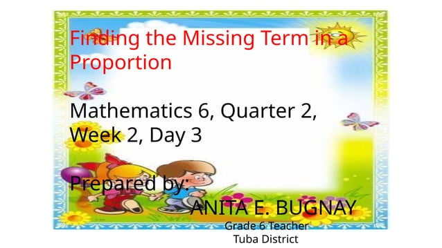 mathematics 6 Finding the missing term WEEK 2, d3.pptx | Food & Drink