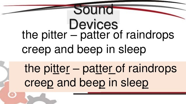 Sound Devices in Literature (Figures of Sounds)