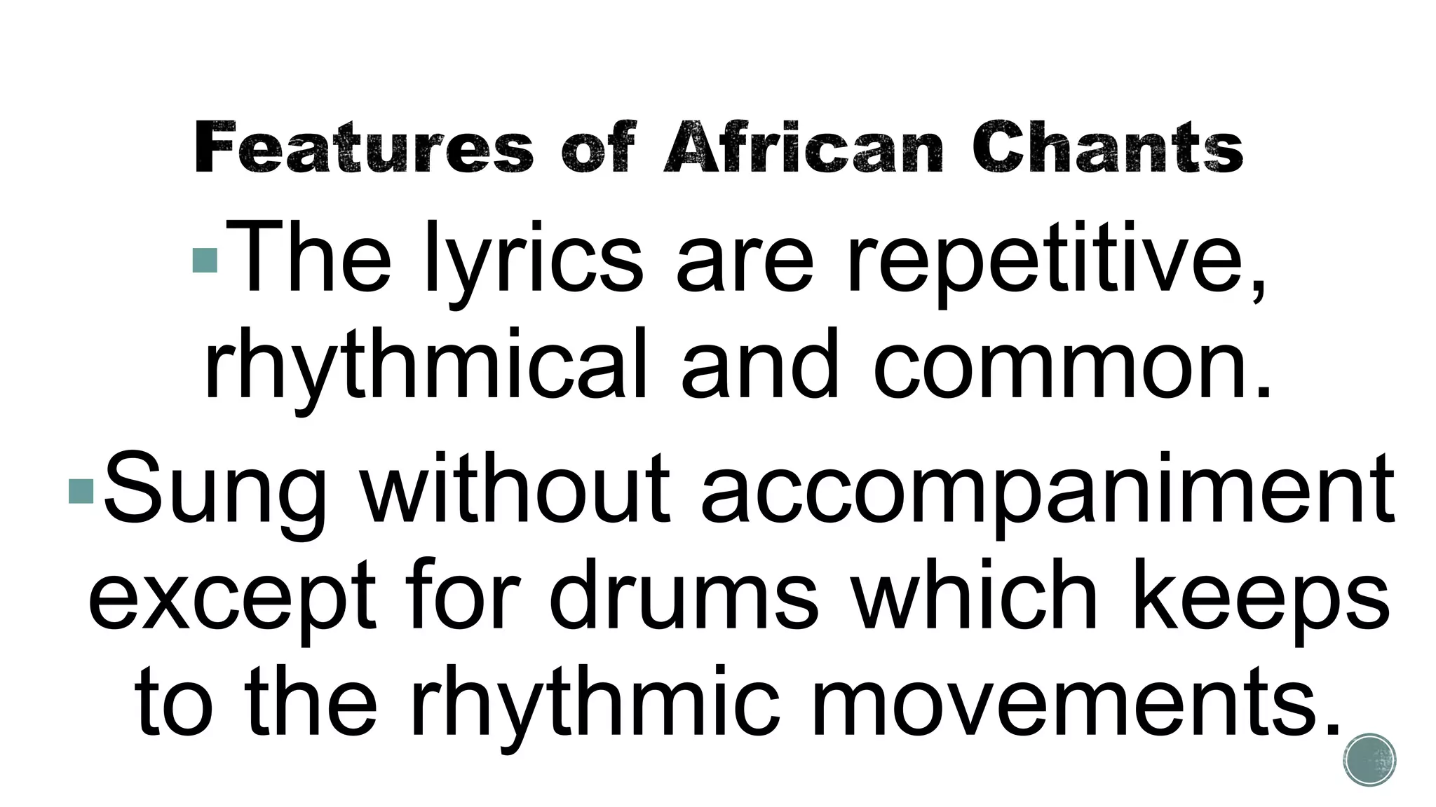 Afro-Asian Literature (African Chants and Songs) | PPTX