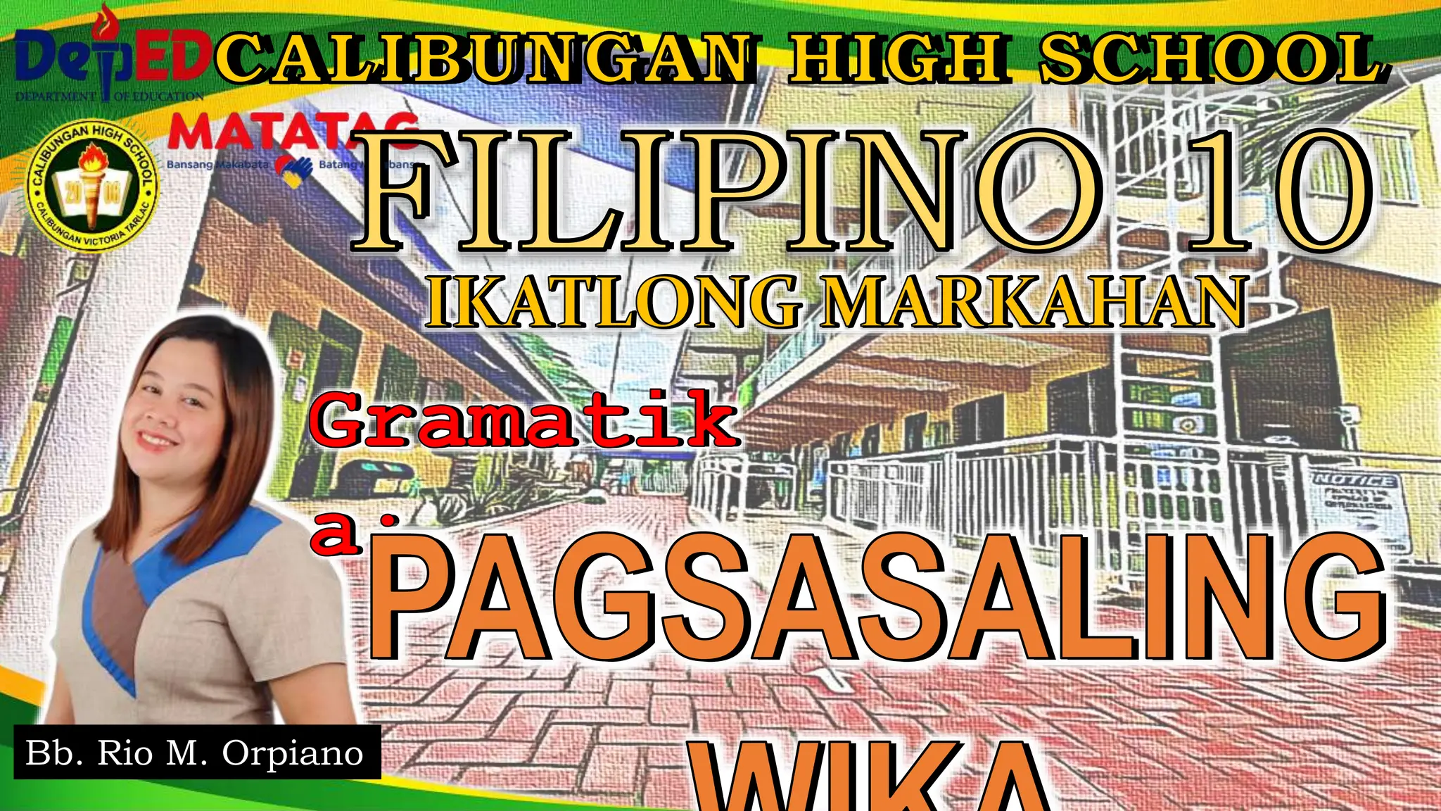 WEEK 2 DAY 1 PAGSASALING-WIKA, FILIPINO 10.pptx