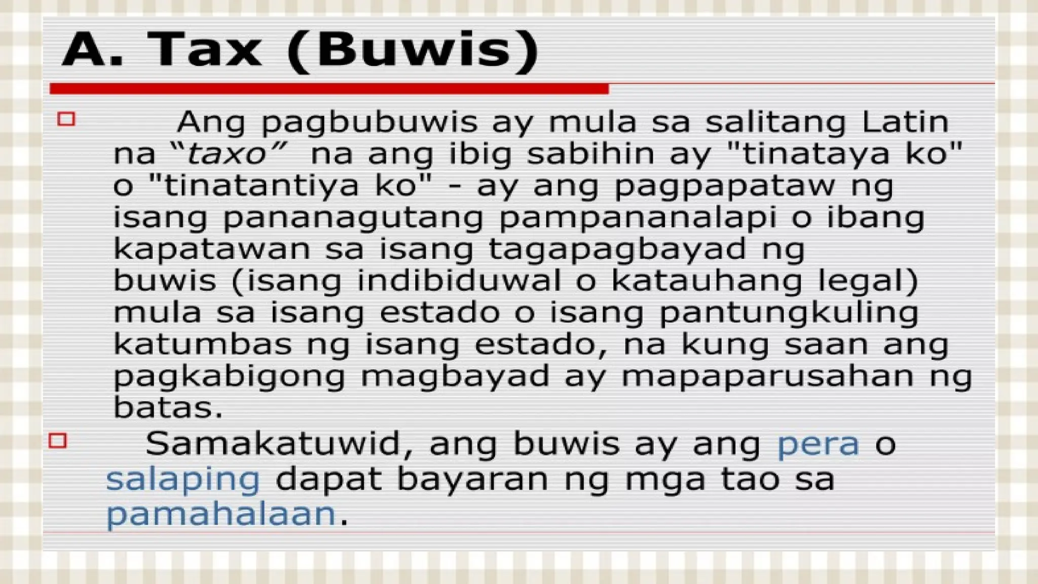 Araling panlipunan 9 : Uri ng mga Buwis | PPTX