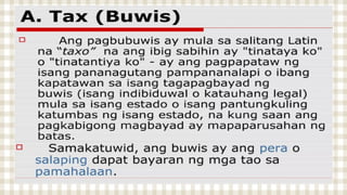 Araling panlipunan 9 : Uri ng mga Buwis | PPTX