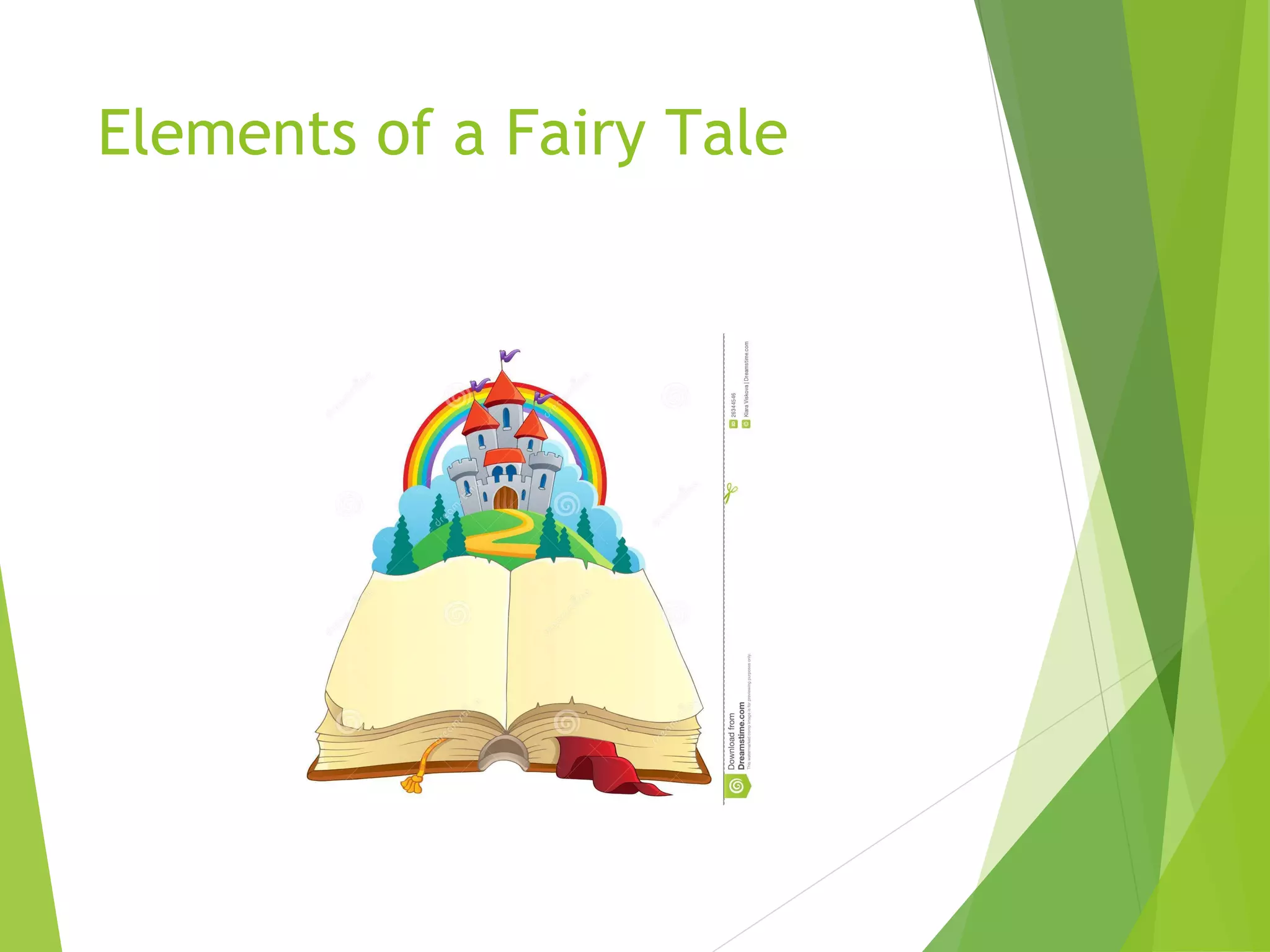 Week 2 Elements of a Fairy Tale | PPT
