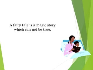Week 2 Elements of a Fairy Tale | PPT