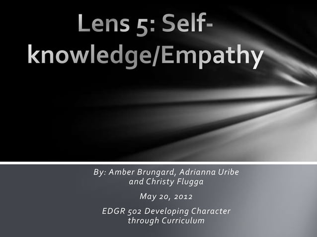 Week2 empathy self knowledge_ppt | PPT