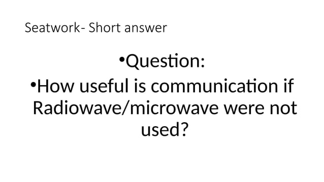 Grade 10 Science - Radiowaves and Microwaves | PPTX