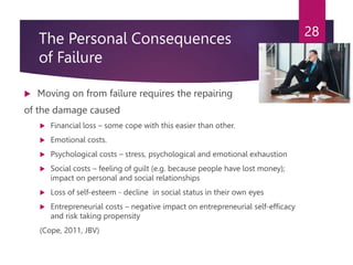 Week 2 Entrepreneural Sucess anf Failure.ppt | Startups | Business