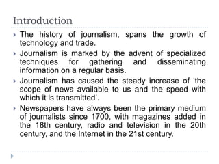 Week 2 history of journalism | PPTX